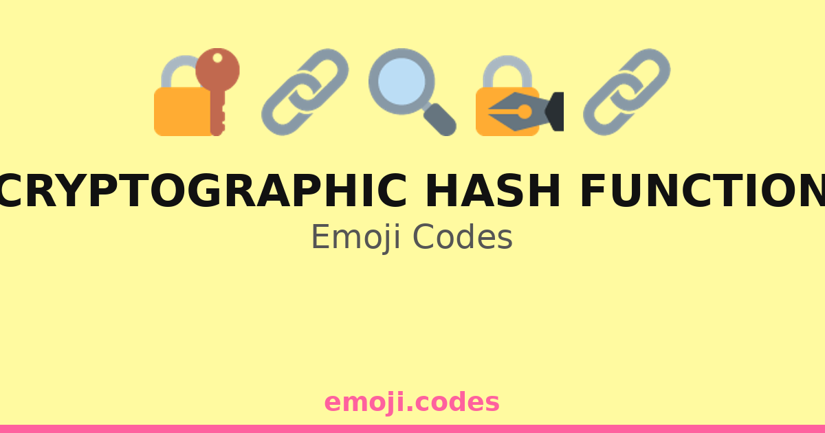 Cryptographic Hash Function Emoji Codes # — 190 Combinations to Copy ...