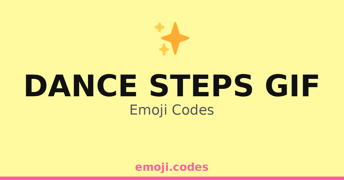 Dance Steps Emoji Codes 🌟💃 — 142 Combinations To Copy And Paste 5462