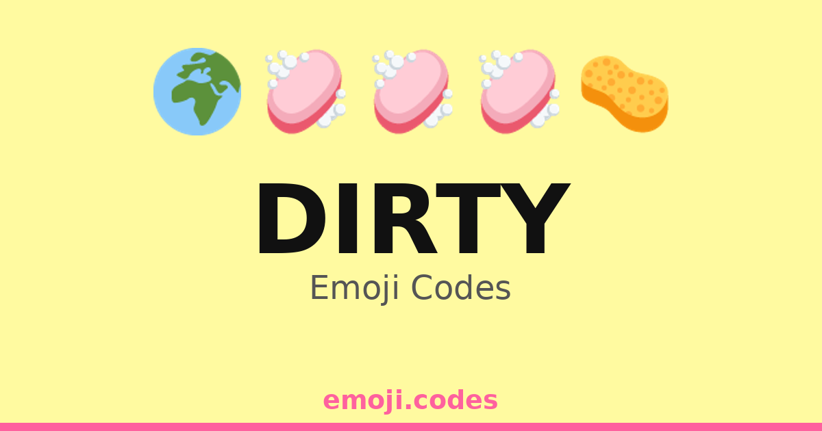 Dirty Emoji Codes 🌊🏖️🐚🪣 — 256 Combinations to Copy & Paste