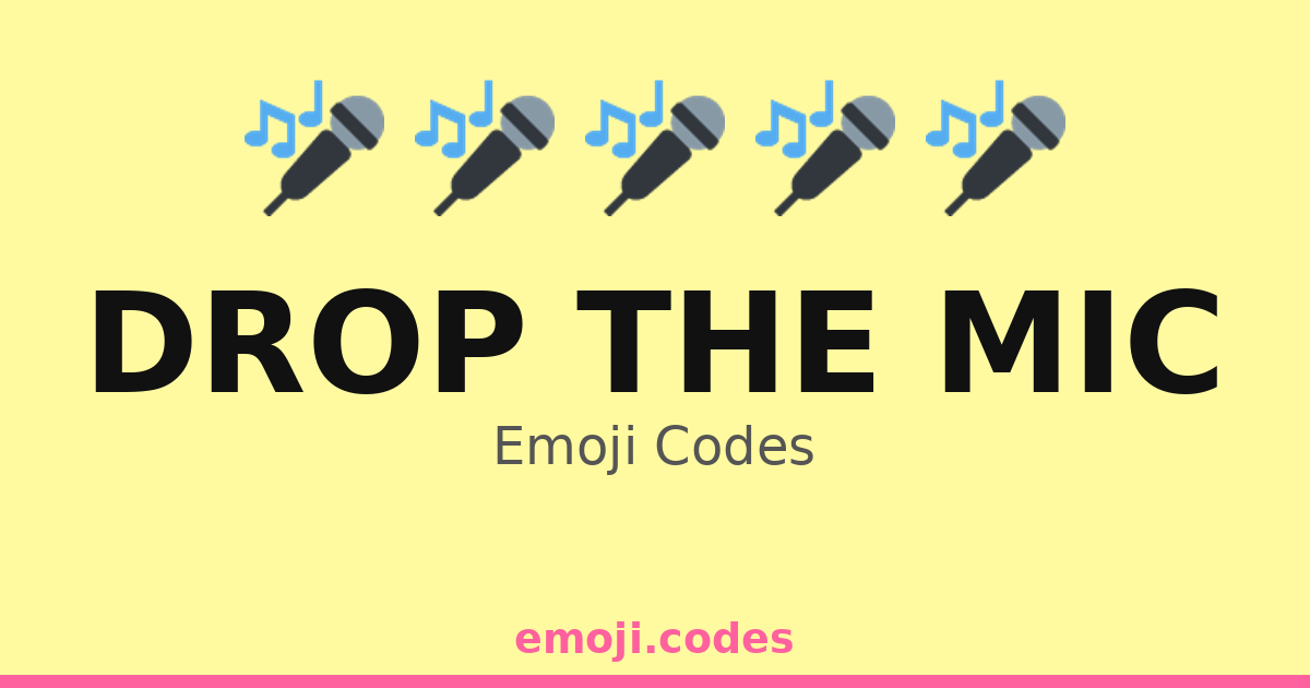 Drop The Mic Emoji Codes 🎤🎉💥 — 209 Combinations to Copy & Paste