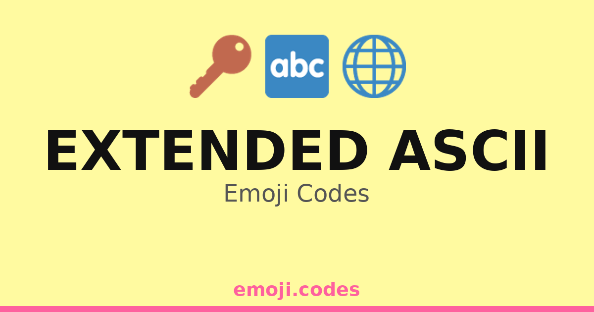 Extended Ascii Emoji Codes 🌐🔗📡📶📞 — 238 Combinations to Copy & Paste