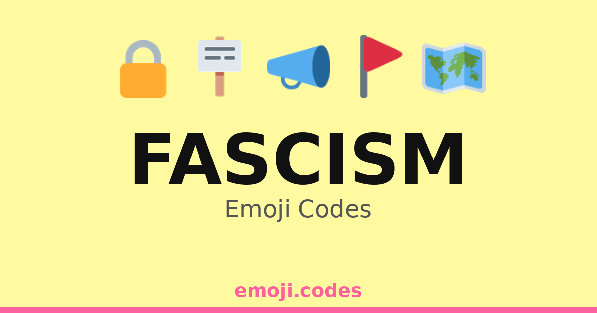 Fascism Emoji Codes 🇮🇹🗡️🏛️📜 — 268 Combinations to Copy & Paste