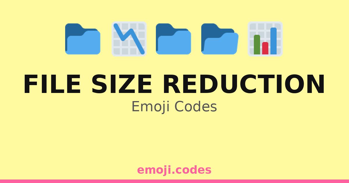 File Size Reduction Emoji Codes 💻📉🗜️ — 209 Combinations to Copy & Paste