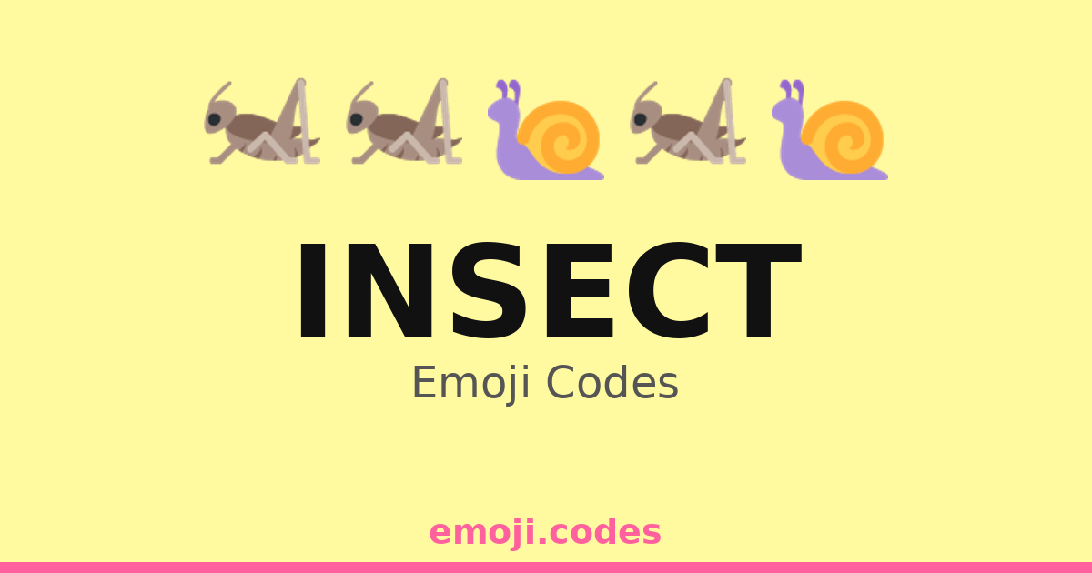 Insect Emoji Codes 🦗 — 273 Combinations to Copy & Paste