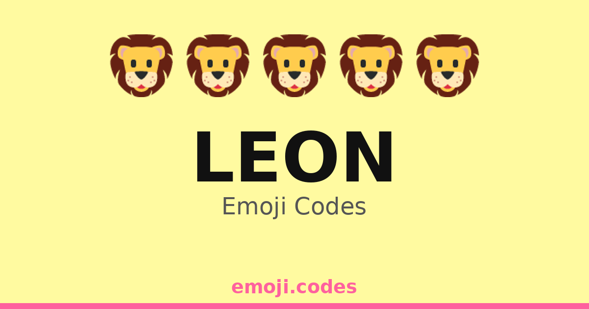 Leon Emoji Codes 🦁🌄🌅🌞 — 47 Combinations to Copy & Paste