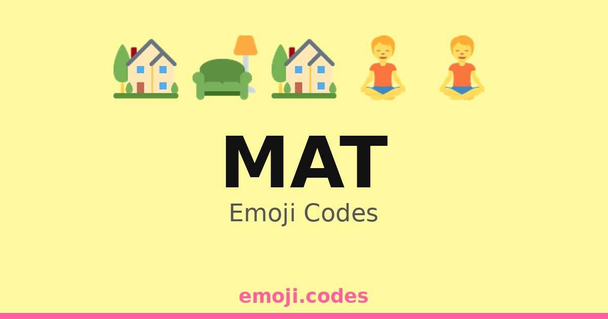 Mat Emoji Codes 🏋️🏋️‍♀️🏋️‍♂️🧘 — 126 Combinations to Copy & Paste