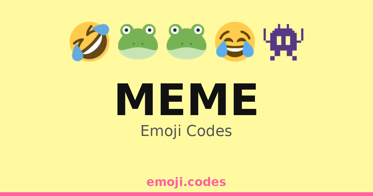 Meme Emoji Codes 🎉😆📱 — 424 Combinations to Copy & Paste