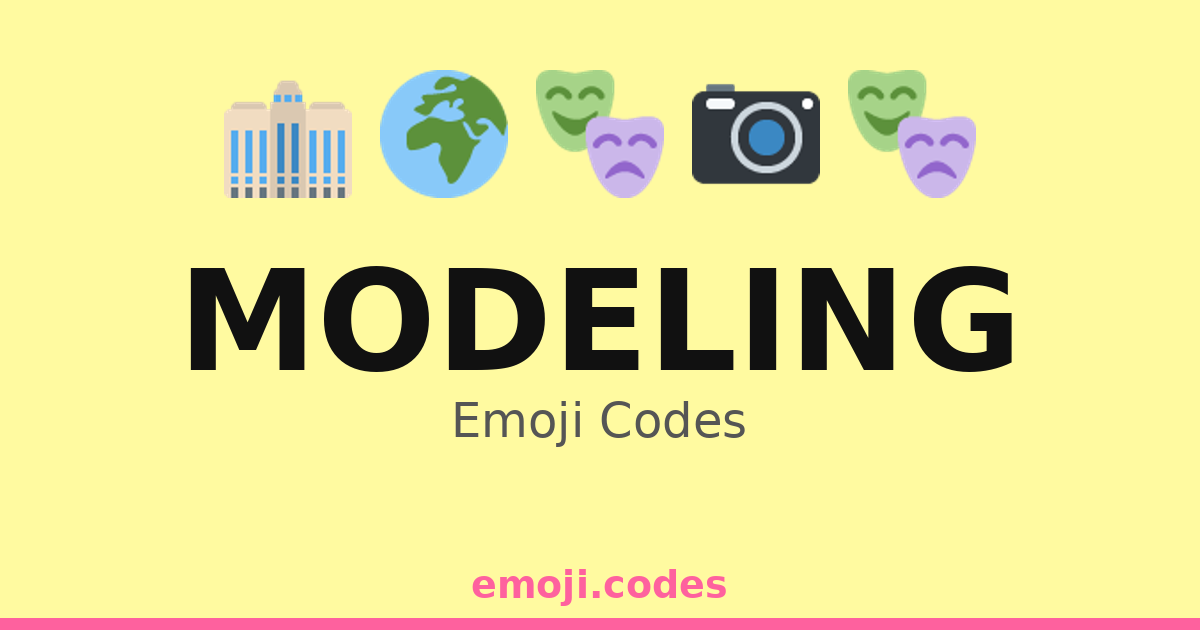 Modeling Emoji Codes 🌍📸👗 — 130 Combinations to Copy & Paste