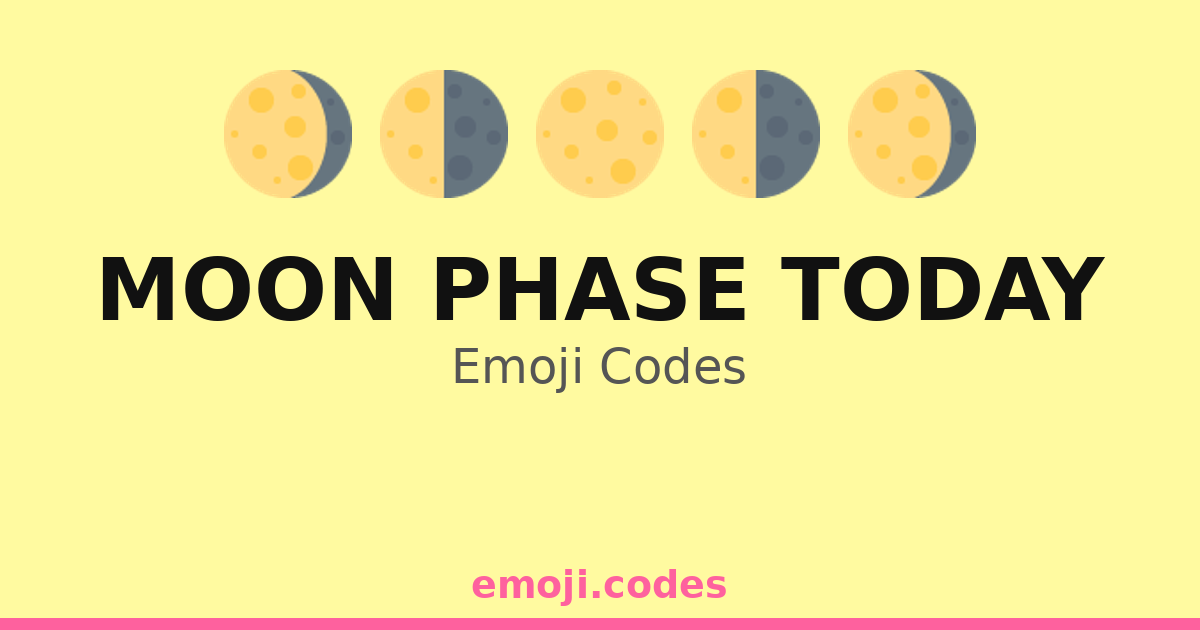 Moon Phase Today Emoji Codes 🌊 — 347 Combinations to Copy & Paste