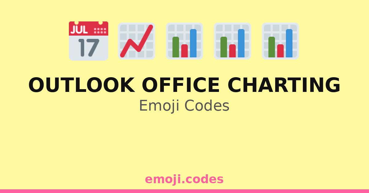 Outlook Office Charting Emoji Codes 📅📈📊📊📉 — 79 Combinations to Copy & Paste