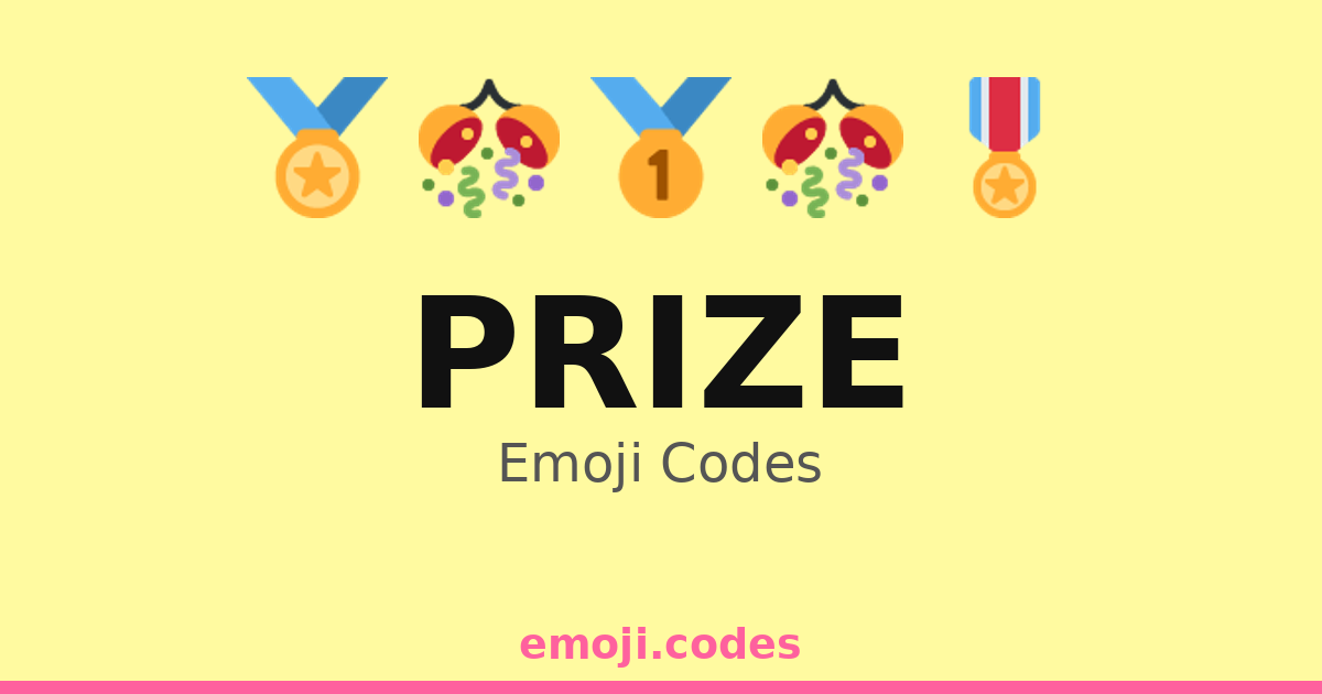 Prize Emoji Codes 🥈 — 314 Combinations to Copy & Paste