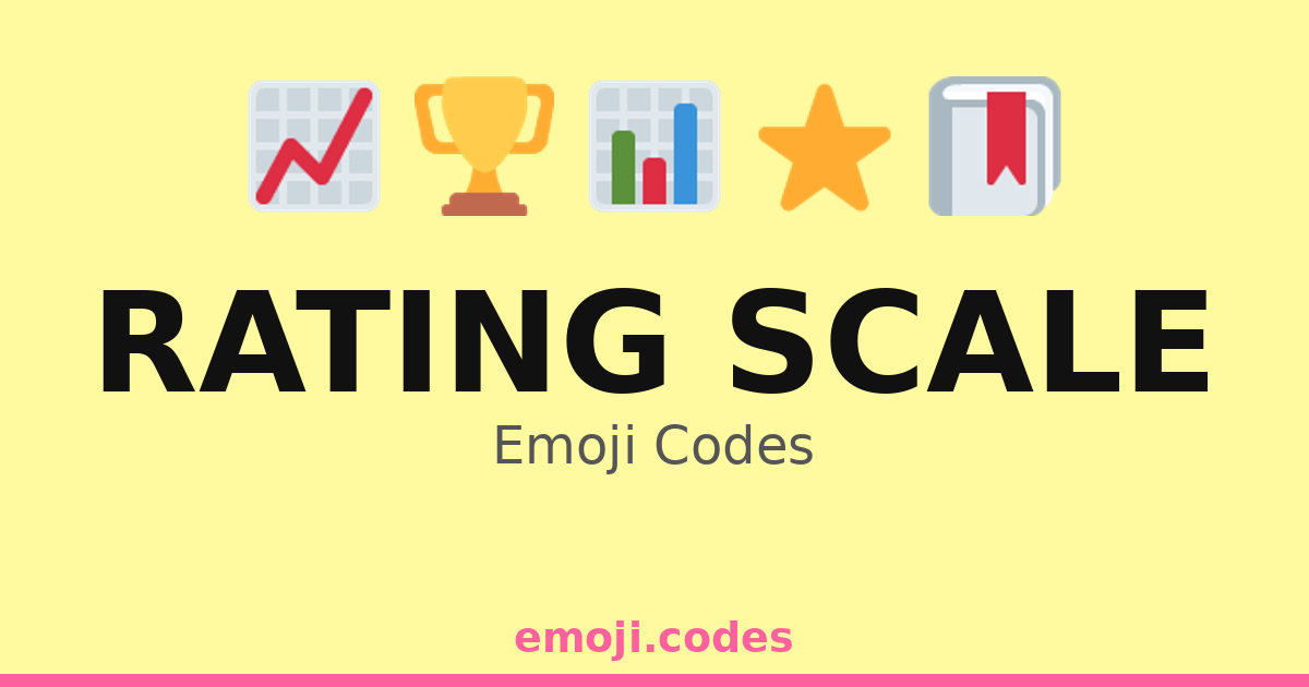 Rating Scale Emoji Codes 🌈⭐⭐⭐⭐ — 489 Combinations to Copy & Paste