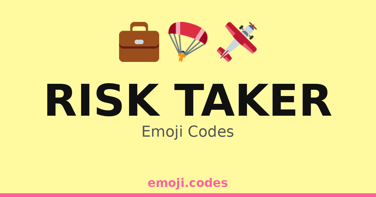 Risk Taker Emoji Codes 💼📈🔥 — 142 Combinations to Copy & Paste