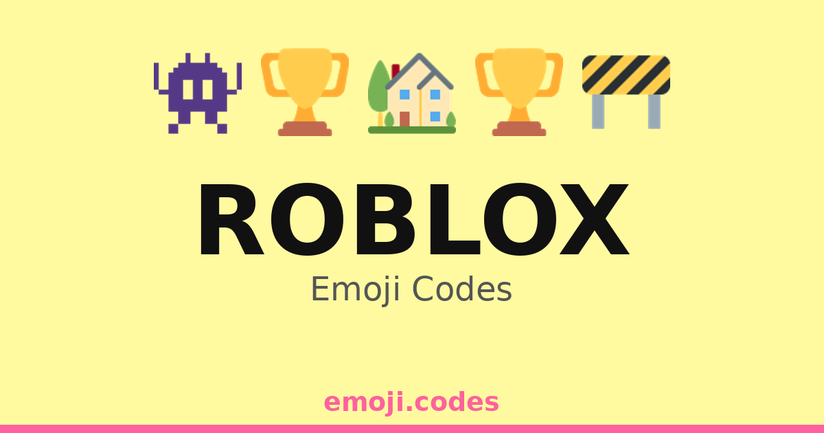 Roblox Emoji Codes 👾 — 351 Combinations to Copy & Paste