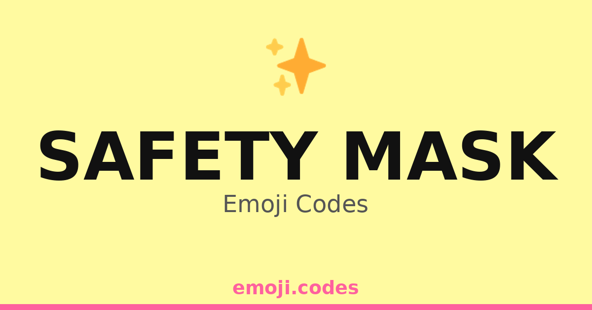 Safety Mask Emoji Codes 🌄😷 | Copy & Paste