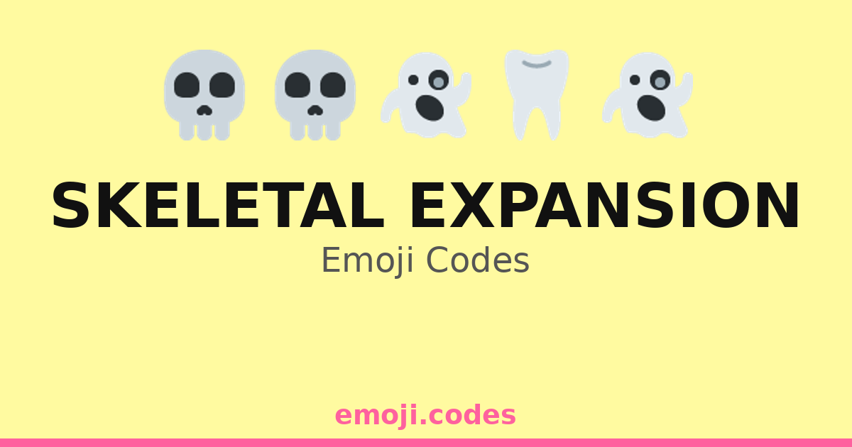 Skeletal Expansion Emoji Codes 👻🌌🏞️ — 256 Combinations to Copy & Paste