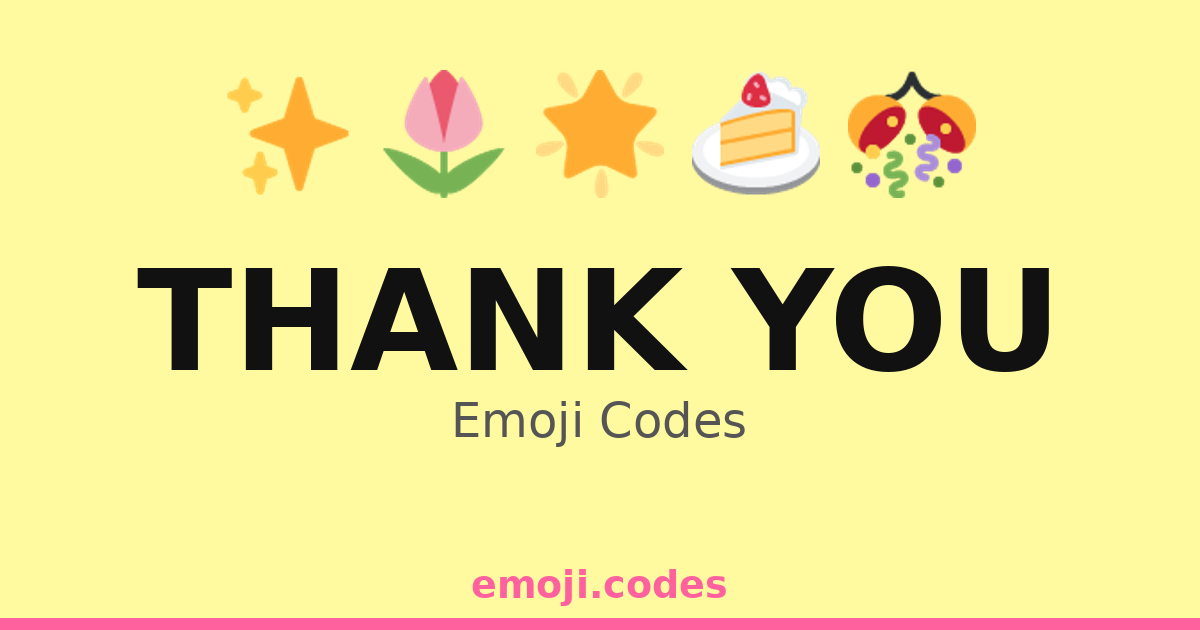 Thank You Emoji Codes 🌈🎉 — 270 Combinations to Copy & Paste
