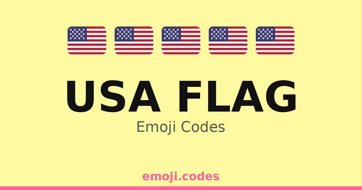 Usa Flag Emoji Codes 🇺🇸🌍🌎 — 480 Combinations to Copy & Paste
