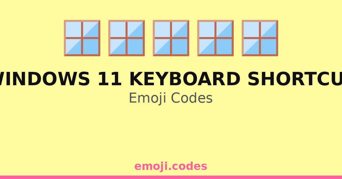 Windows 11 Keyboard Shortcut Emoji Codes 📊🖥️🪟🔄 — 299 Combinations to ...