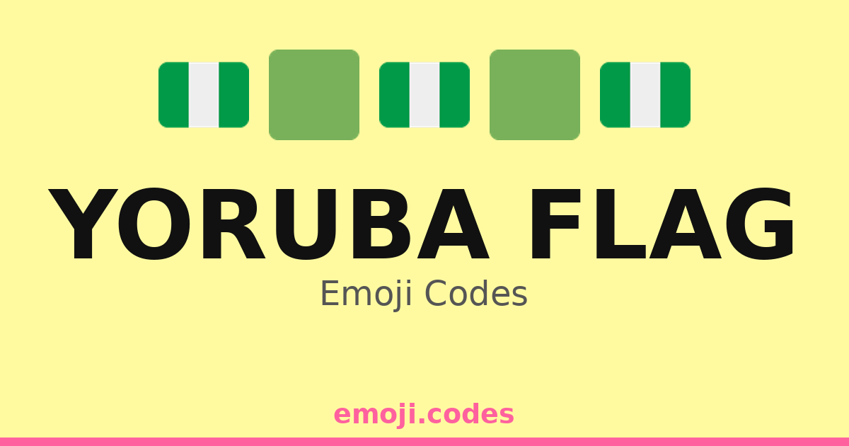 Yoruba Flag Emoji Codes 🇳🇬🌈 — 40 Combinations To Copy And Paste 1083
