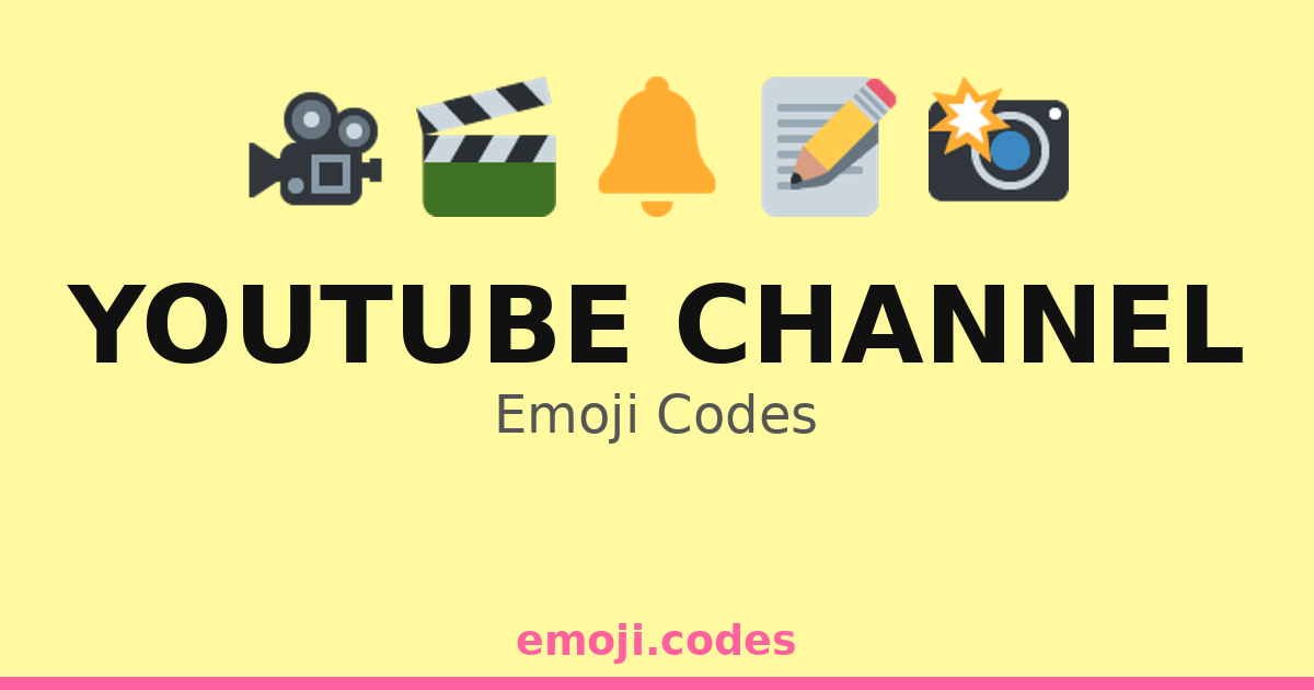 Youtube Channel Emoji Codes 🎥🌟⭐ — 282 Combinations to Copy & Paste
